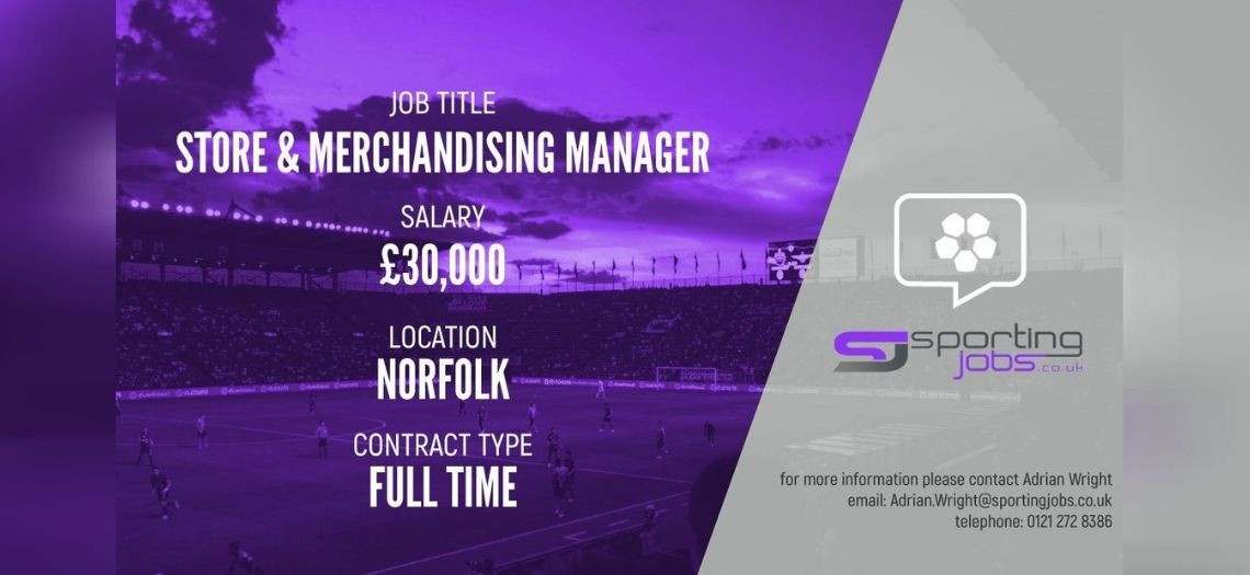 Vacancy - Store and Merchandising Manager